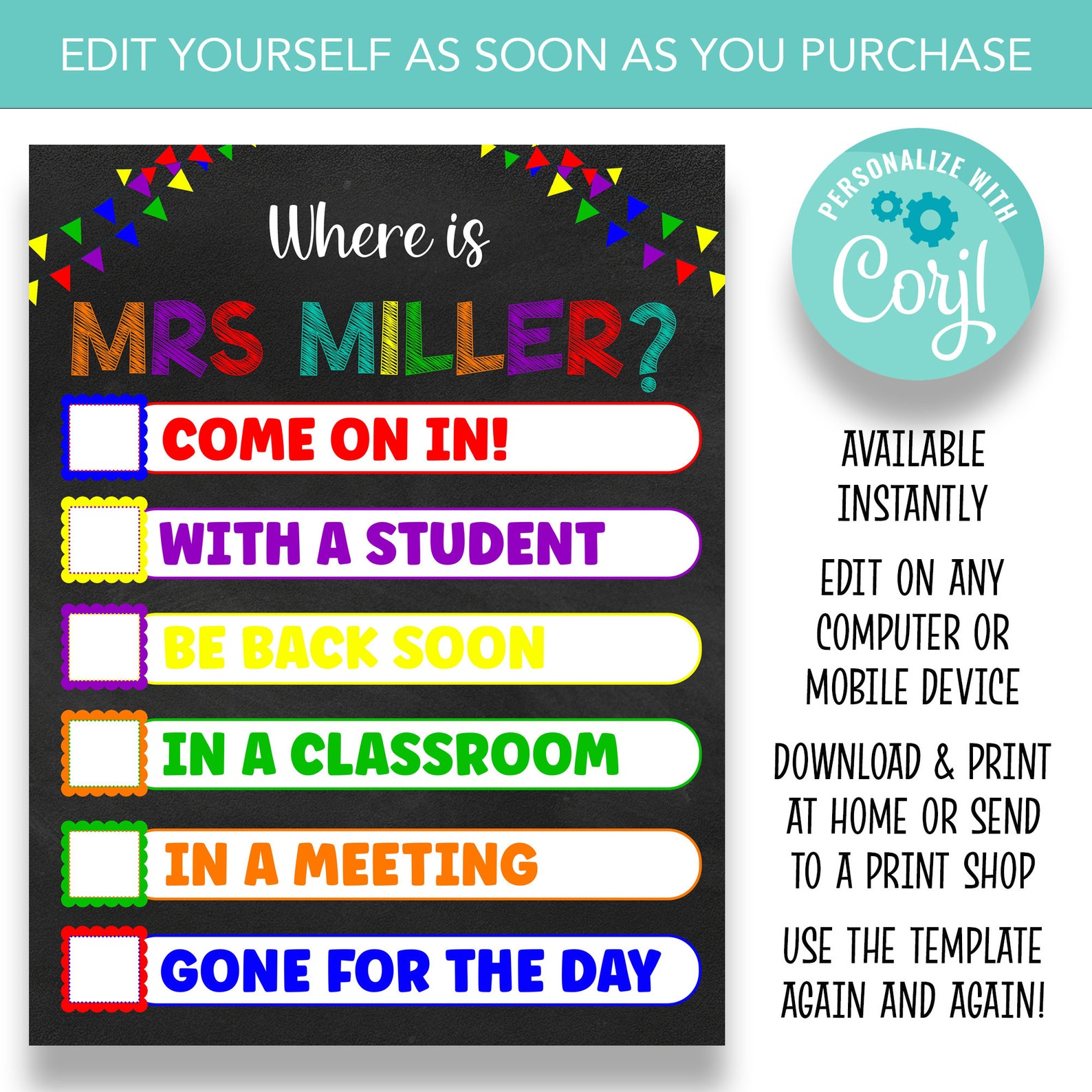 EDITABLE Where is the Teacher Sign | Bright Colors Chalkboard Where is ...