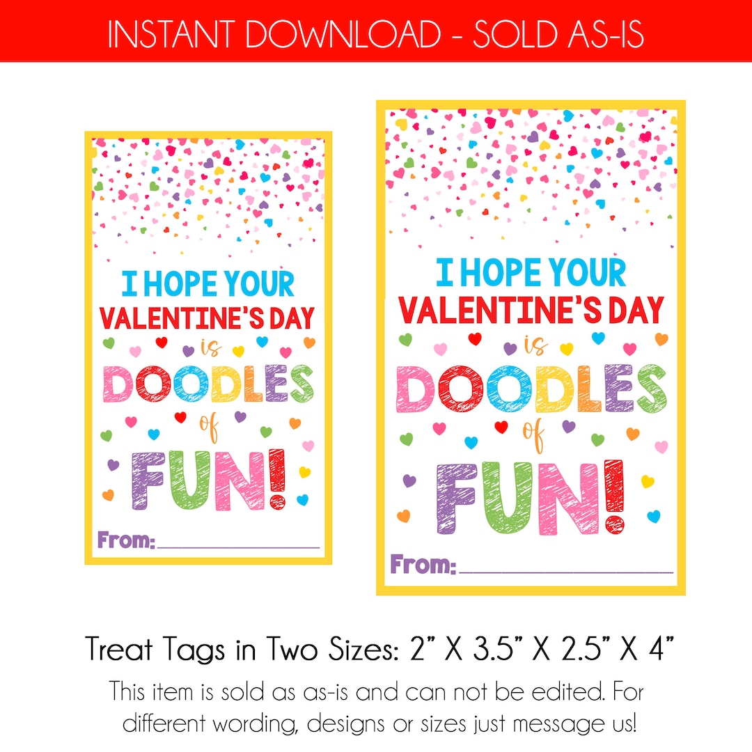 INSTANT DOWNLOAD | Hope Your Valentine's Day is Doodles of Fun Treat ...