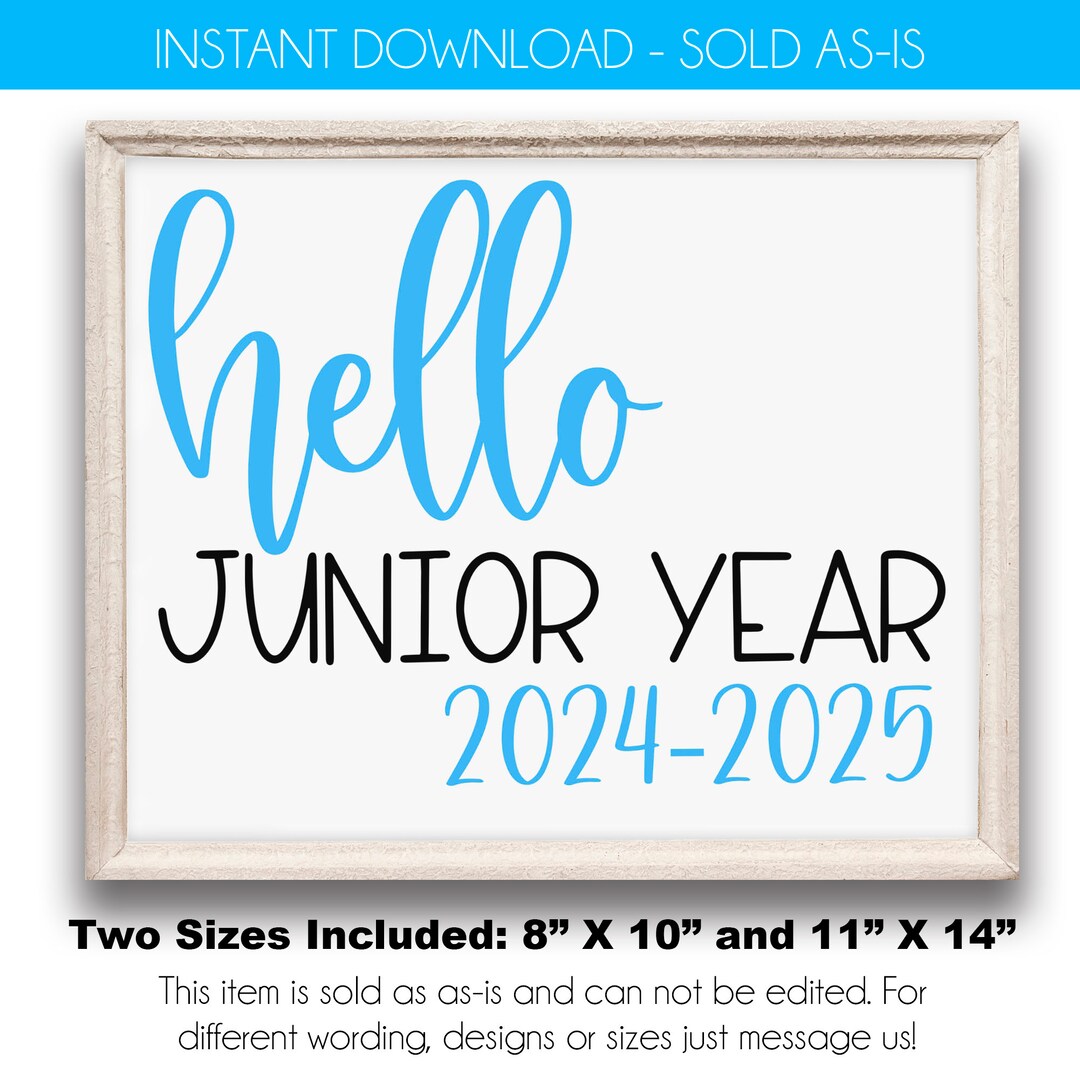 Blue First Day of Junior Year Sign Hello 11th Grade 2024 Sign First Day ...