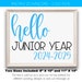 Blue First Day of Junior Year Sign Hello 11th Grade 2024 Sign First Day ...