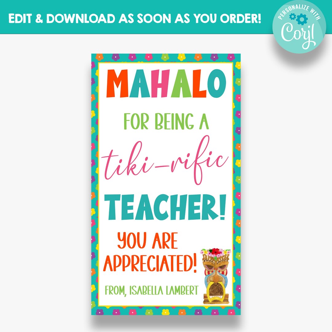 EDITABLE Mahalo for Being a Tiki-rific Teacher Rectangle Gift Tag ...