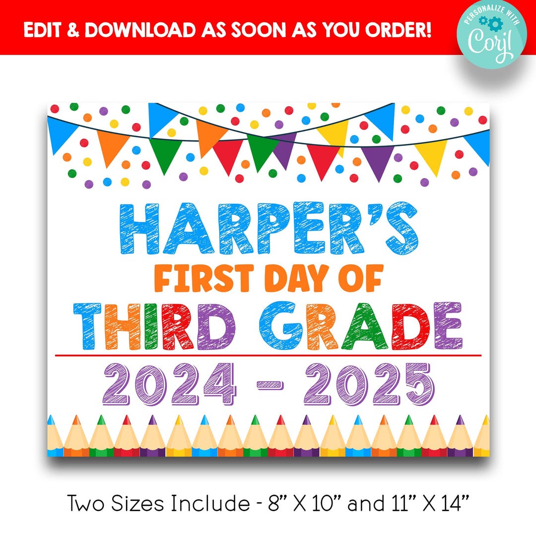 Editable Bright First Day of Third Grade First Day of School Sign ...