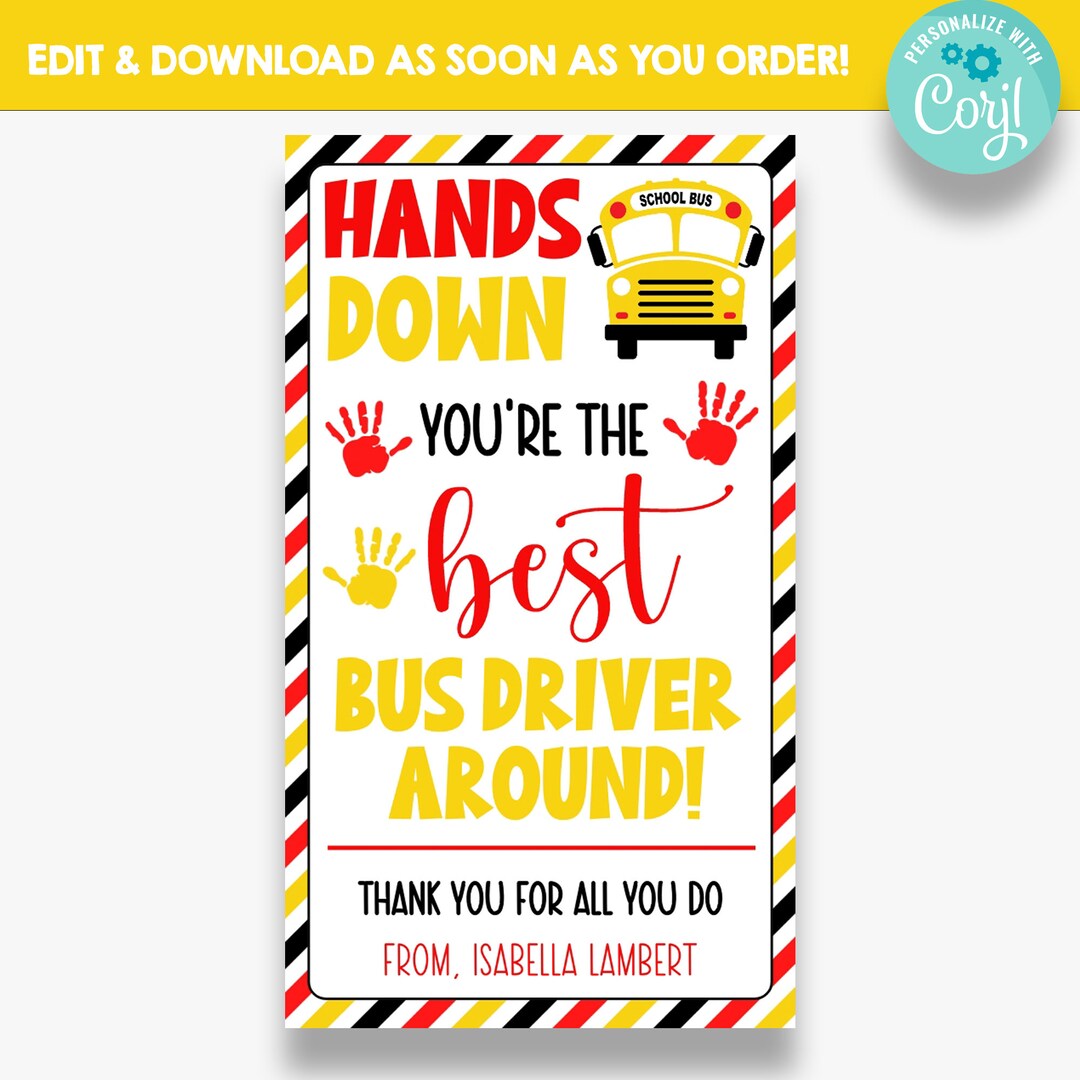 EDITABLE Hands Down You're the Best Bus Driver Around Rectangle Gift ...