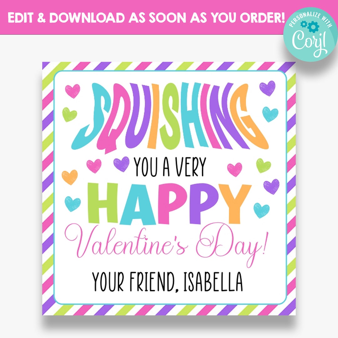 EDITABLE Squishing You a Happy Valentine's Day Tags | Squishy Toy Gift ...