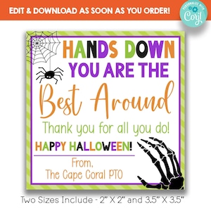EDITABLE Hands Down You Are the Best Around Halloween Appreciation Gift ...