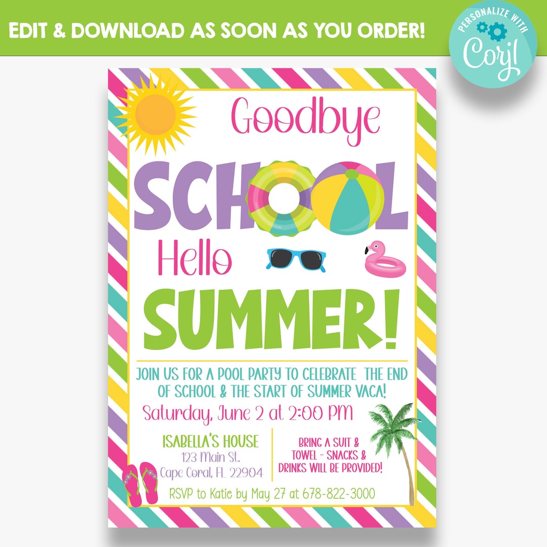 EDITABLE End of School Pool Party Invitation Goodbye School Hello ...