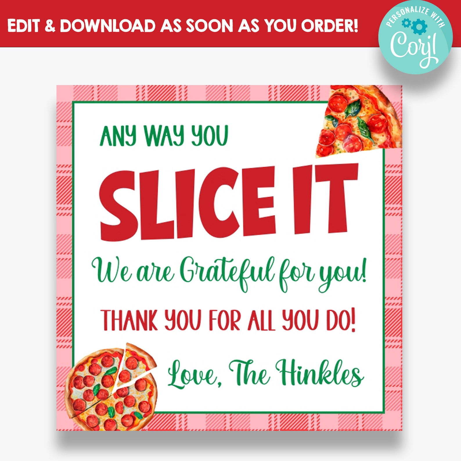 EDITABLE Any Way You Slice It We Are Grateful for You Square Gift Tags ...