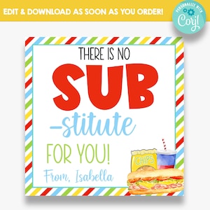 EDITABLE There is No Sub-stitute for You Teacher Appreciation Gift Tag ...