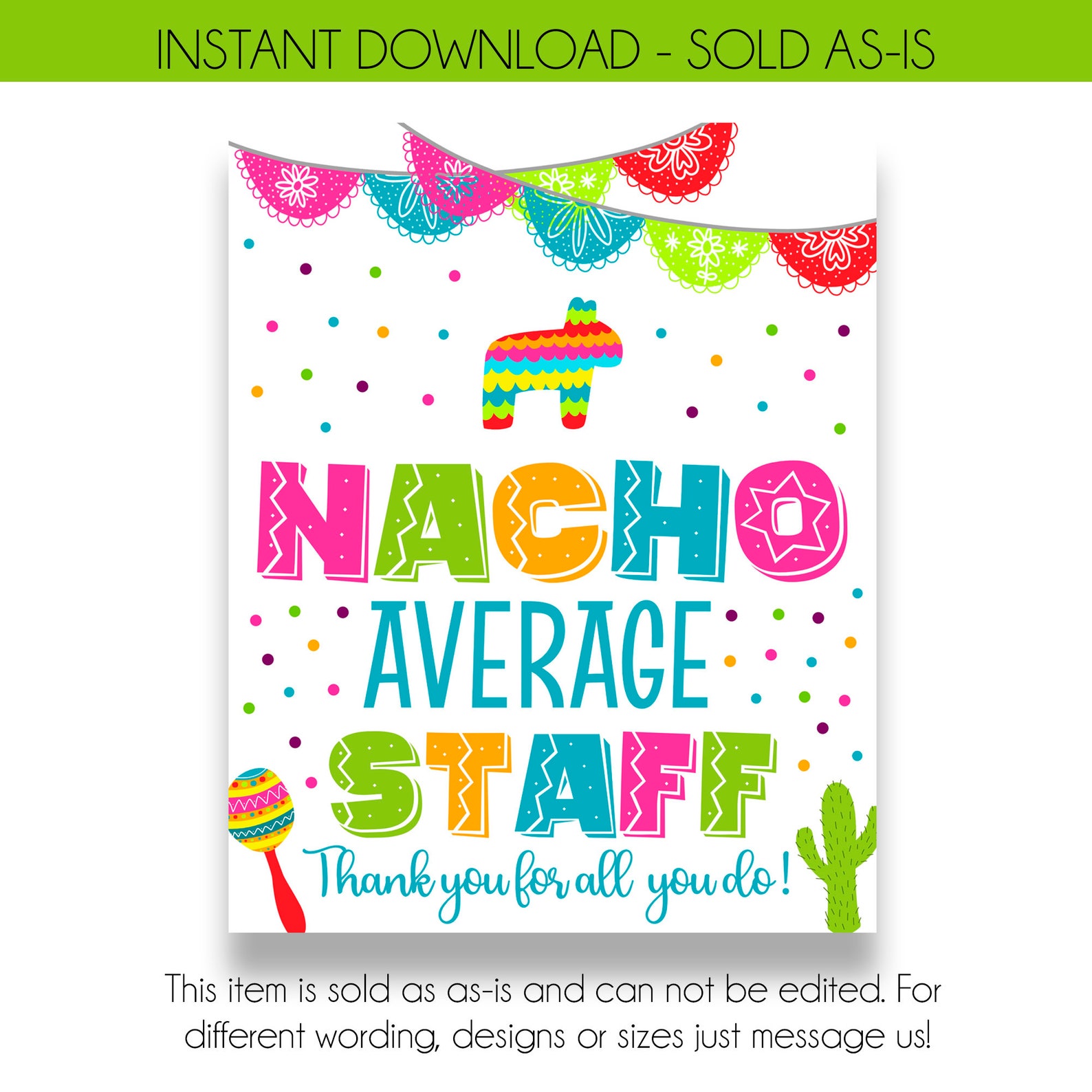 INSTANT DOWNLOAD | Nacho Average Staff Appreciation Sign | Staff ...