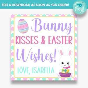 EDITABLE Bunny Kisses & Easter Wishes Gift Tags | Kids Easter Treat ...