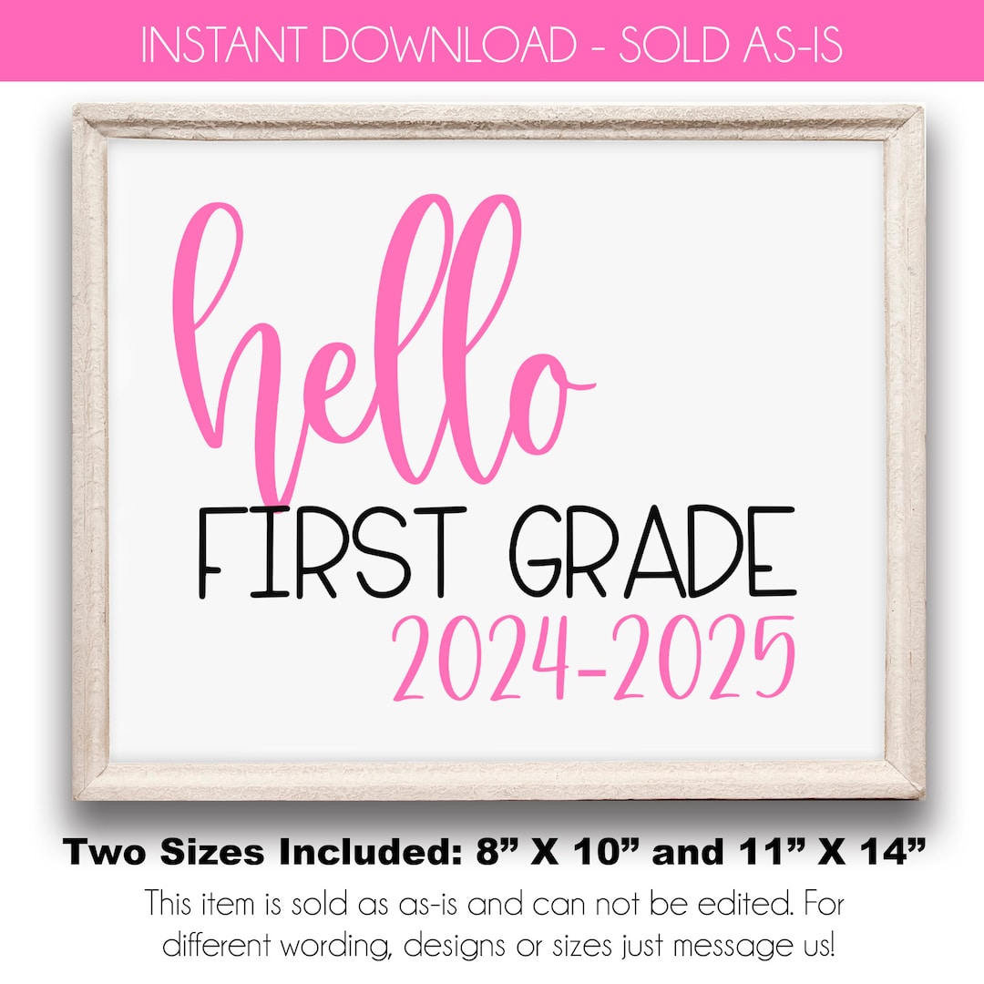Pink First Day of First Grade Sign Hello 1st Grade 2024 Sign First Day ...
