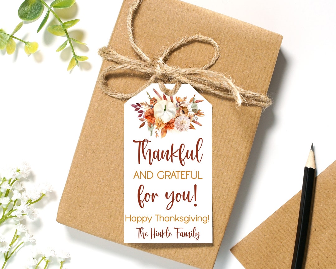 EDITABLE Thankful & Grateful for Your Thanksgiving Favor Tags ...