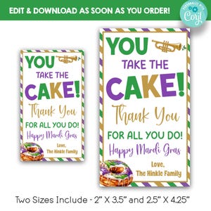 EDITABLE You Take the Cake Mardi Gras Appreciation Tags | King Cake ...