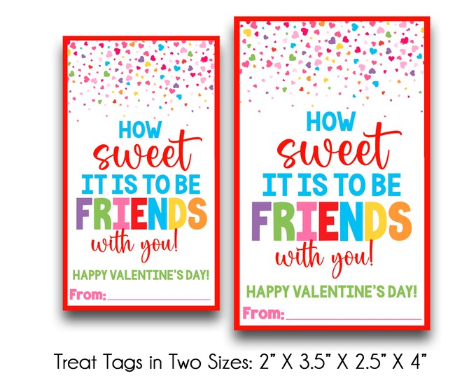 How Sweet It is to Be Friends With You Printable Valentine Gift Tags ...