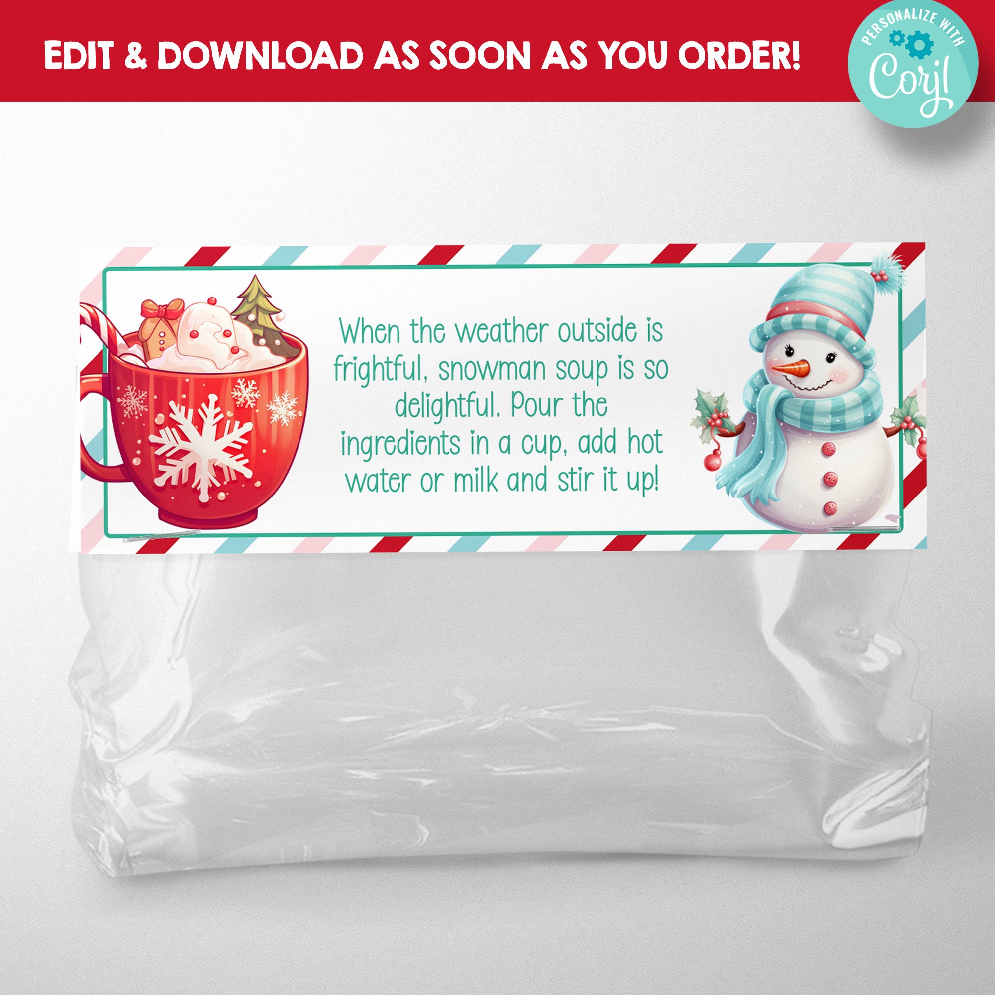EDITABLE Snowman Soup Bag Topper | Christmas Hot Cocoa Mix Bag Topper ...