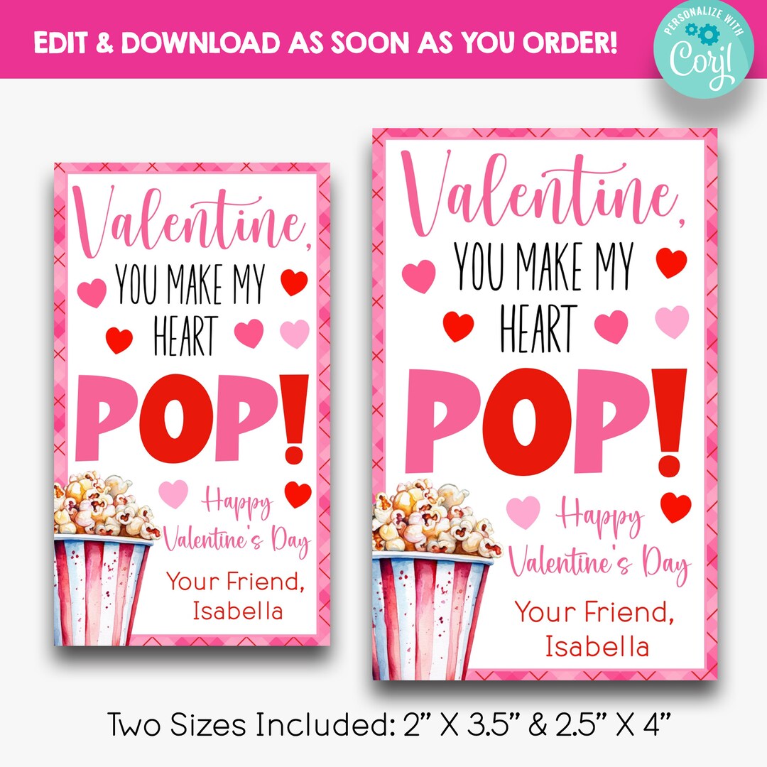 EDITABLE You Make My Heart Pop Valentine's Day Treat Tags | Popcorn ...