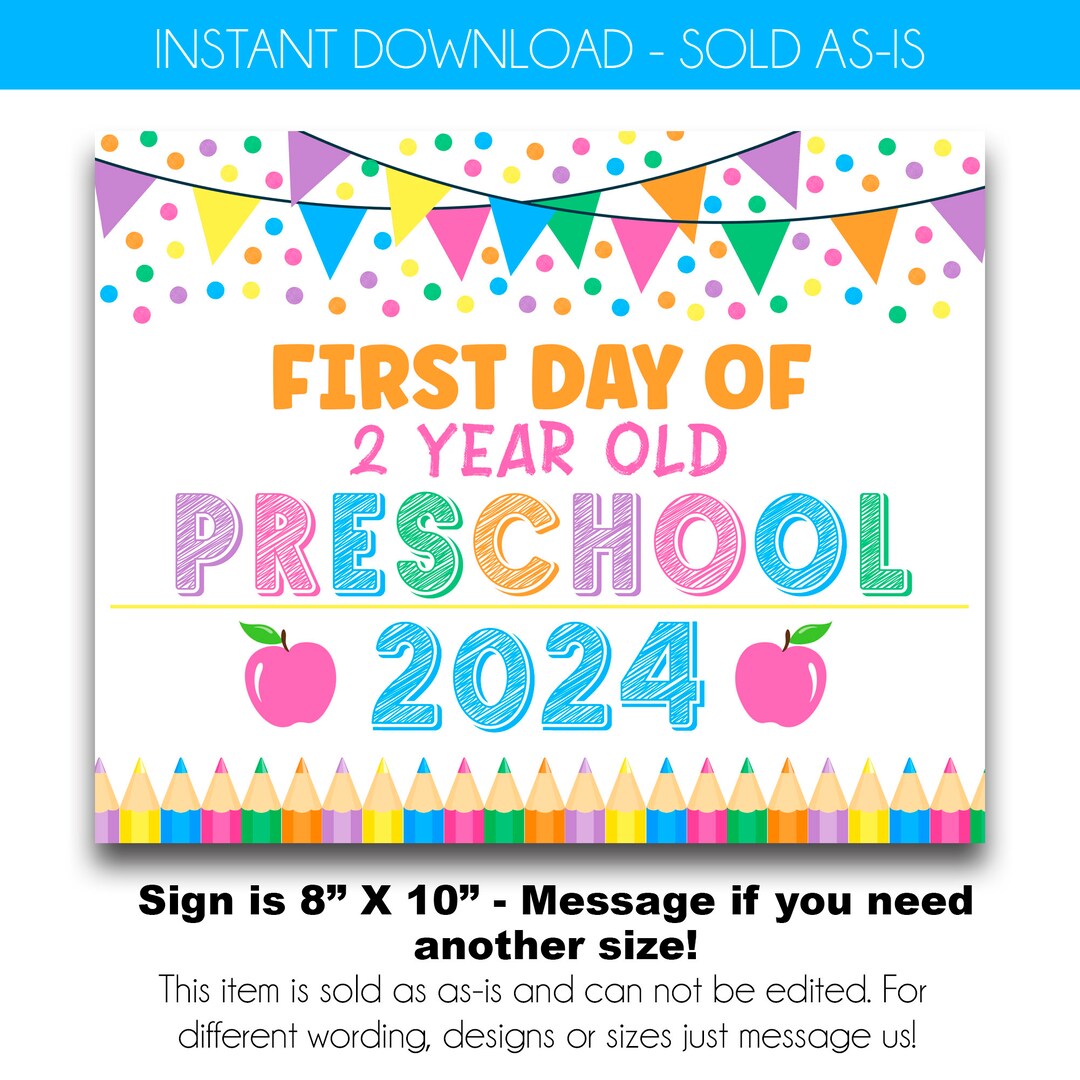 First Day of Two Year Old Preschool Sign Pastel Printable Back to ...