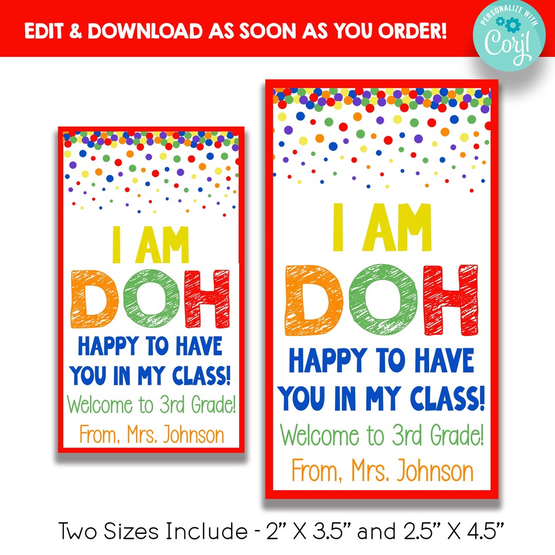 EDITABLE First Day of School Treat Tags | Bright I Am Doh Excited to ...