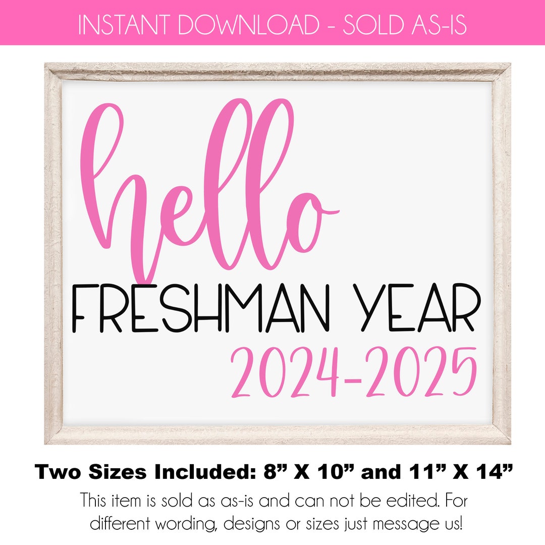 Pink First Day of Freshman Year Sign Hello 9th Grade 2024 Sign First ...