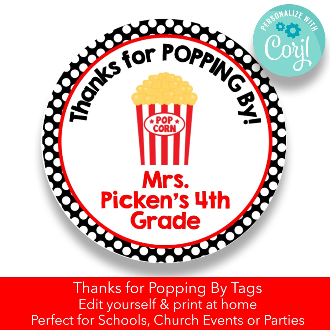 EDITABLE Thanks for Popping by Treat Tags | Back to School Open House ...