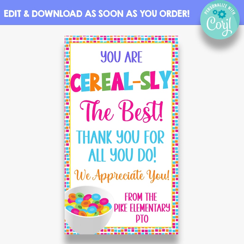 EDITABLE You Are Cereal-sly the Best Appreciation Gift Tags | Printable ...