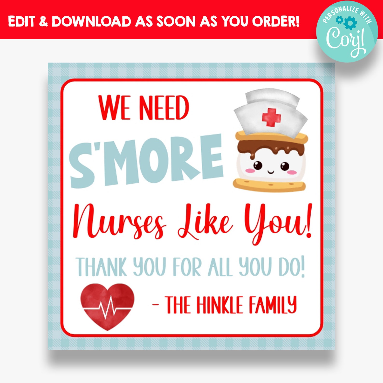 EDITABLE We Need S'more Nurses Like You Gift Tags | Nurse's ...