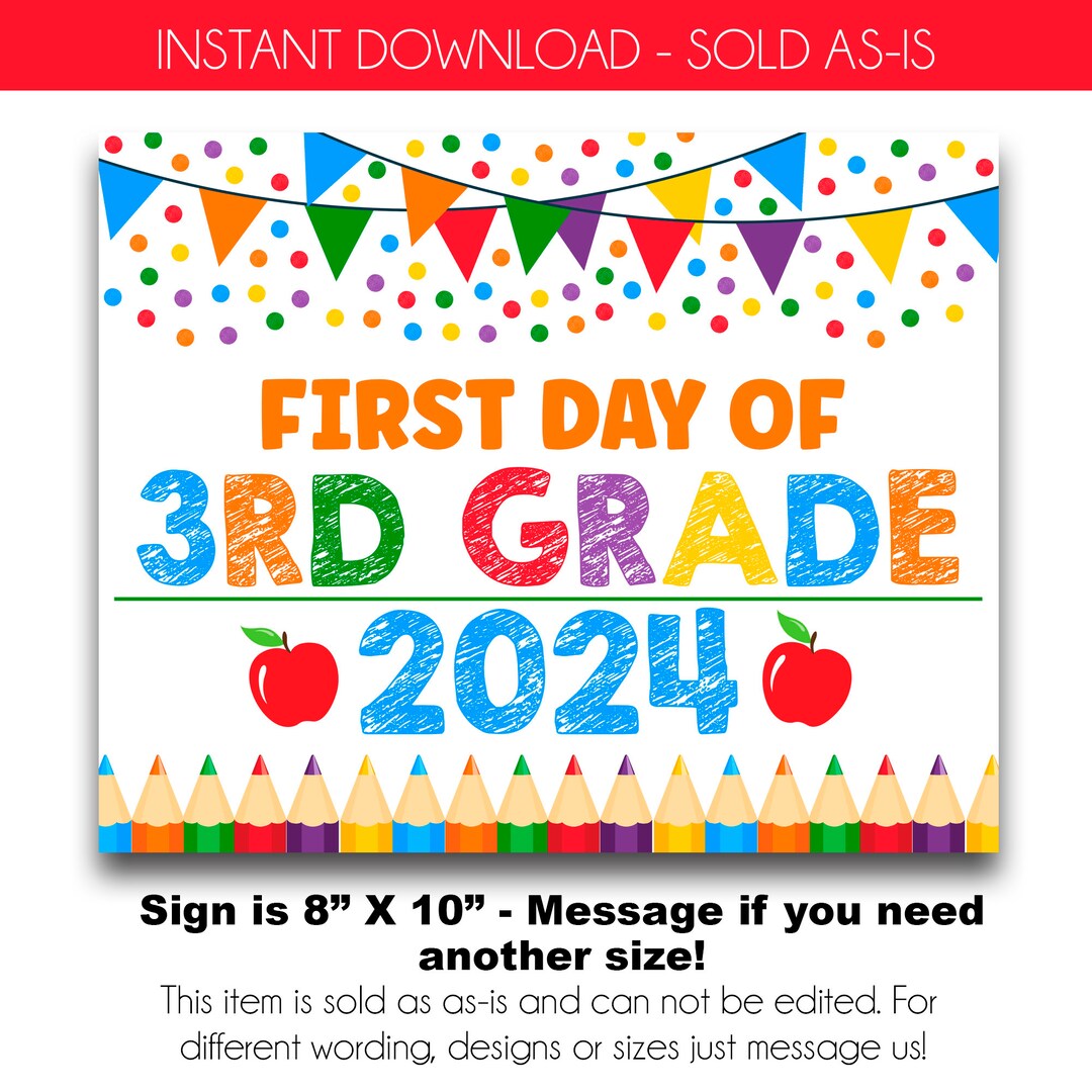 Bright First Day of 3rd Grade 2024 Sign Printable Kids Back to School ...