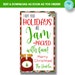 EDITABLE Christmas Jam Gift Tag | Hope Your Holidays Are Jam-packed ...