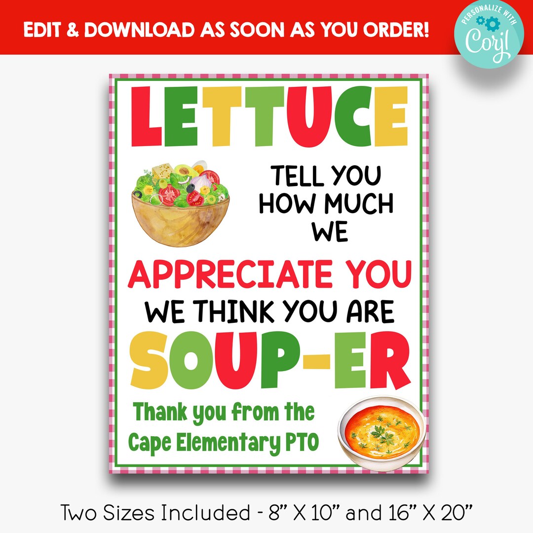 EDITABLE Soup & Salad Appreciation Lunch Sign | Lettuce Tell You How ...