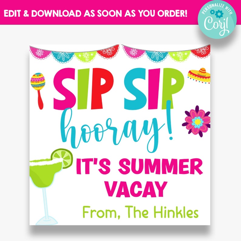 EDITABLE Sip Sip Hooray It's Summer Vacay Margarita Gift - Etsy