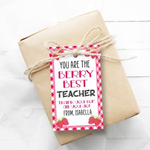 EDITABLE Berry Best Teacher Thank You Tags | Strawberry Themed Teacher ...