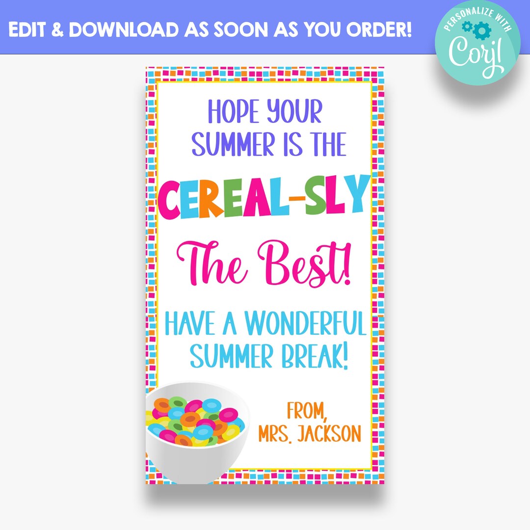 EDITABLE Hope Your Summer is Cereal-sly the Best Treat Tags | Printable ...
