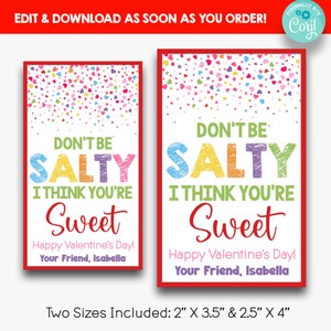 EDITABLE Don't Be Salty, I Think You're Sweet Valentine's Day Treat ...