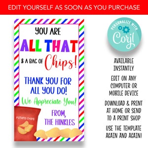 EDITABLE You Are All That & A Bag of Chips Gift Tags | Teacher ...
