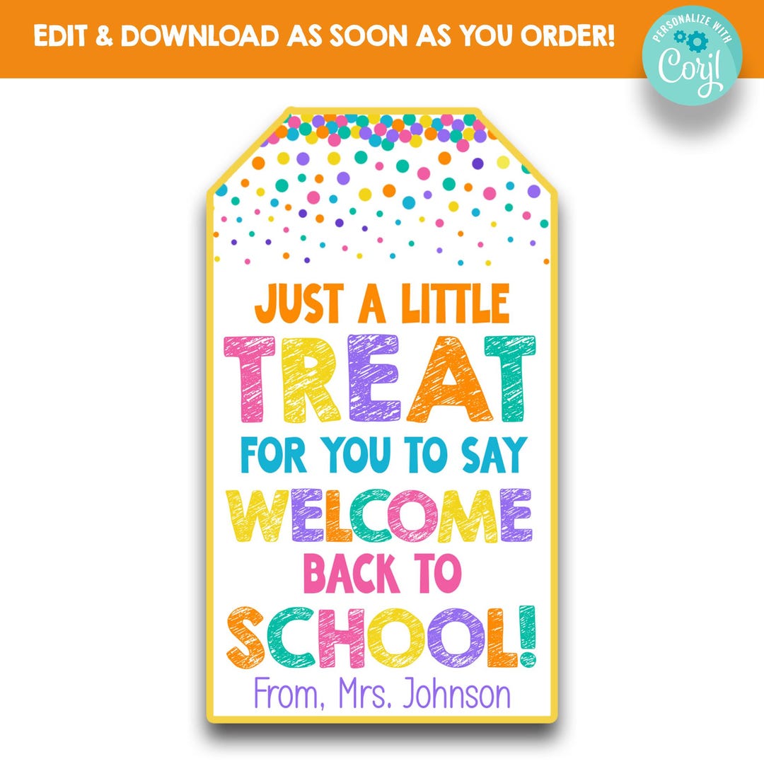 EDITABLE Pastel Just a Little Treat for You to Say Welcome Back to ...