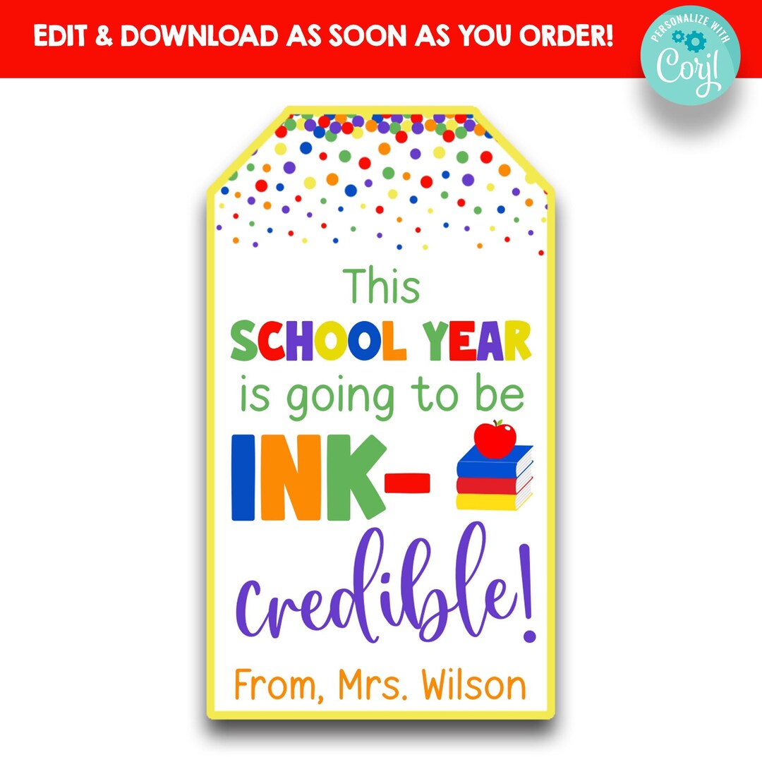 EDITABLE Bright This School Year is Going to Be Ink-credible Back to ...