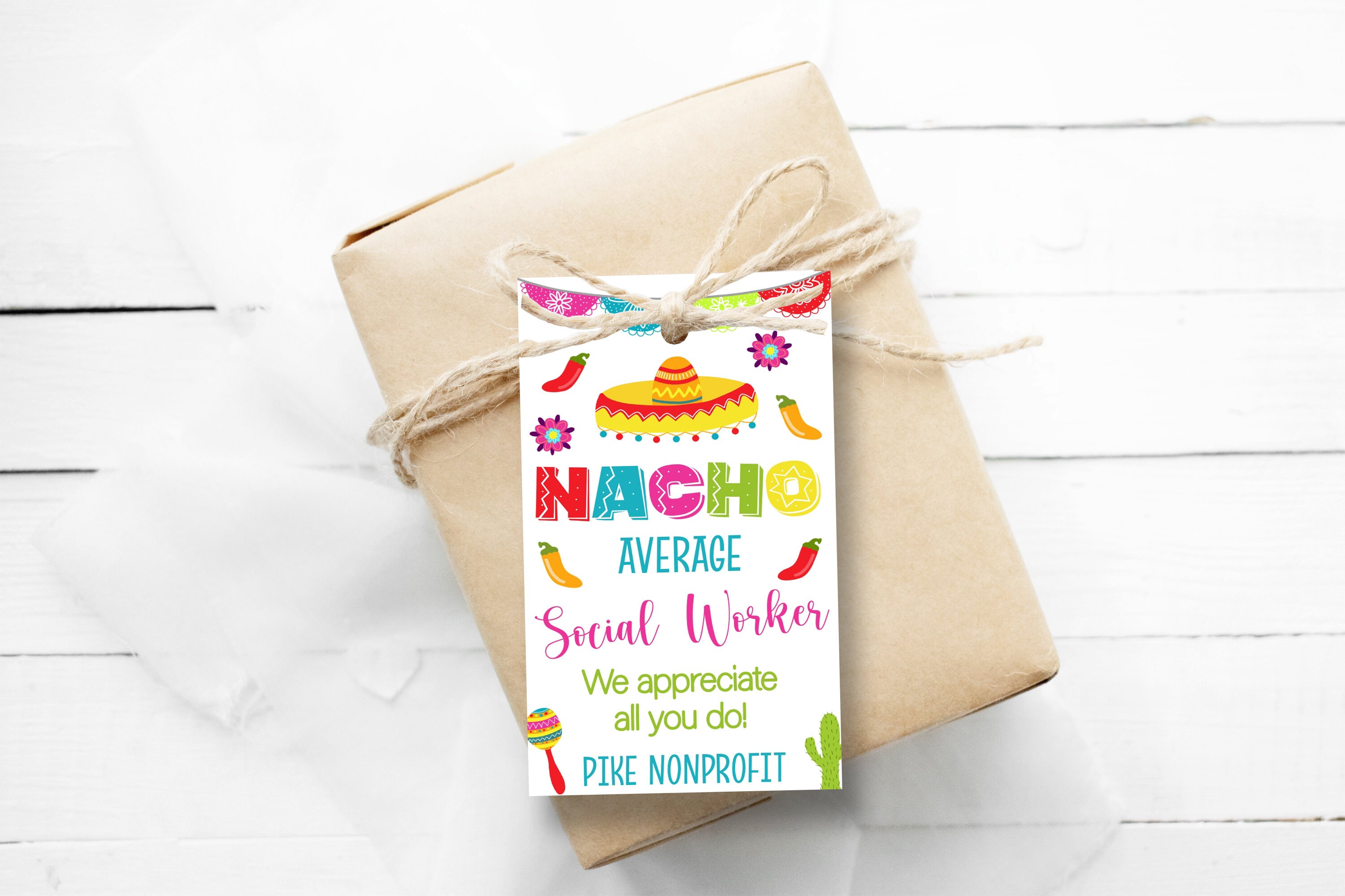 EDITABLE Nacho Average Social Worker Thank You Tags Fiesta - Etsy