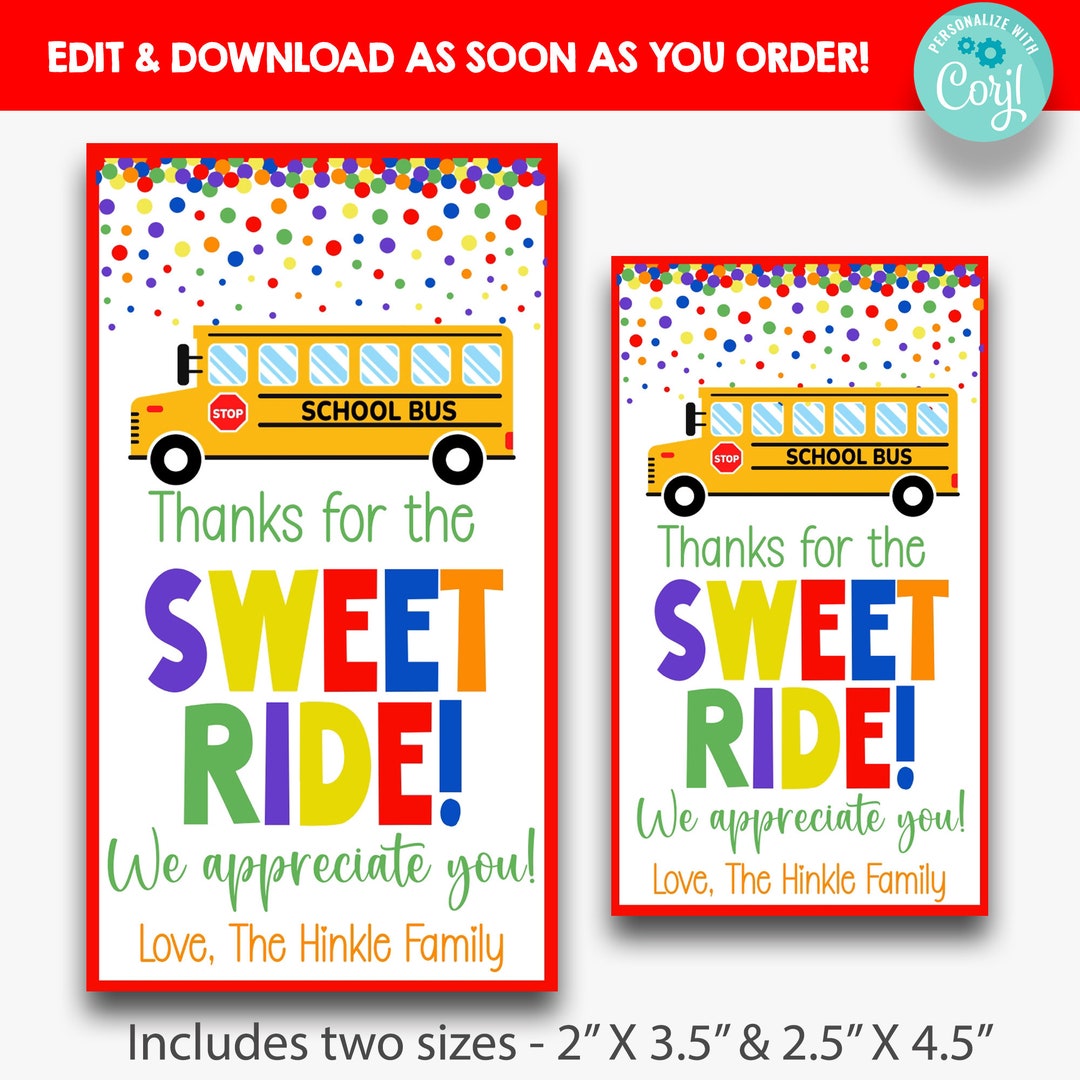 EDITABLE Thanks for the Sweet Ride Bus Driver Appreciation Gift Tags ...