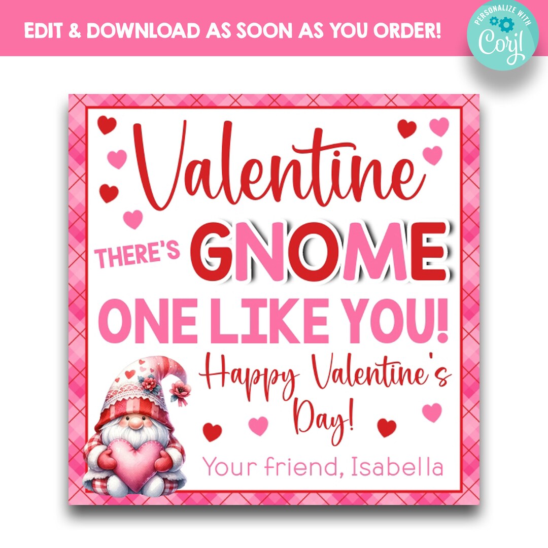 EDITABLE Gnome Valentine's Day Treat Tags | There's Gnome One Like You ...
