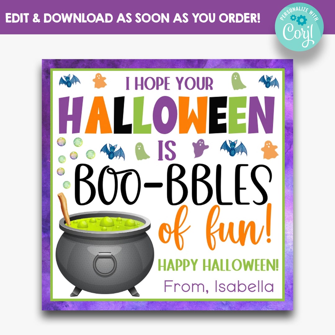 EDITABLE Hope Your Halloween is Boo-bbles of Fun Square Treat Bag Tags ...