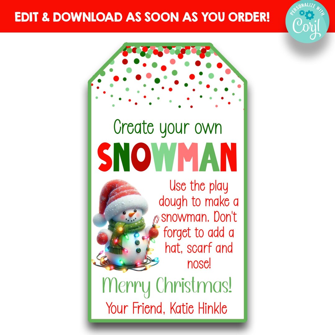 EDITABLE Create Your Own Snowman Kid's Gift Tags | Play Dough Snowman ...