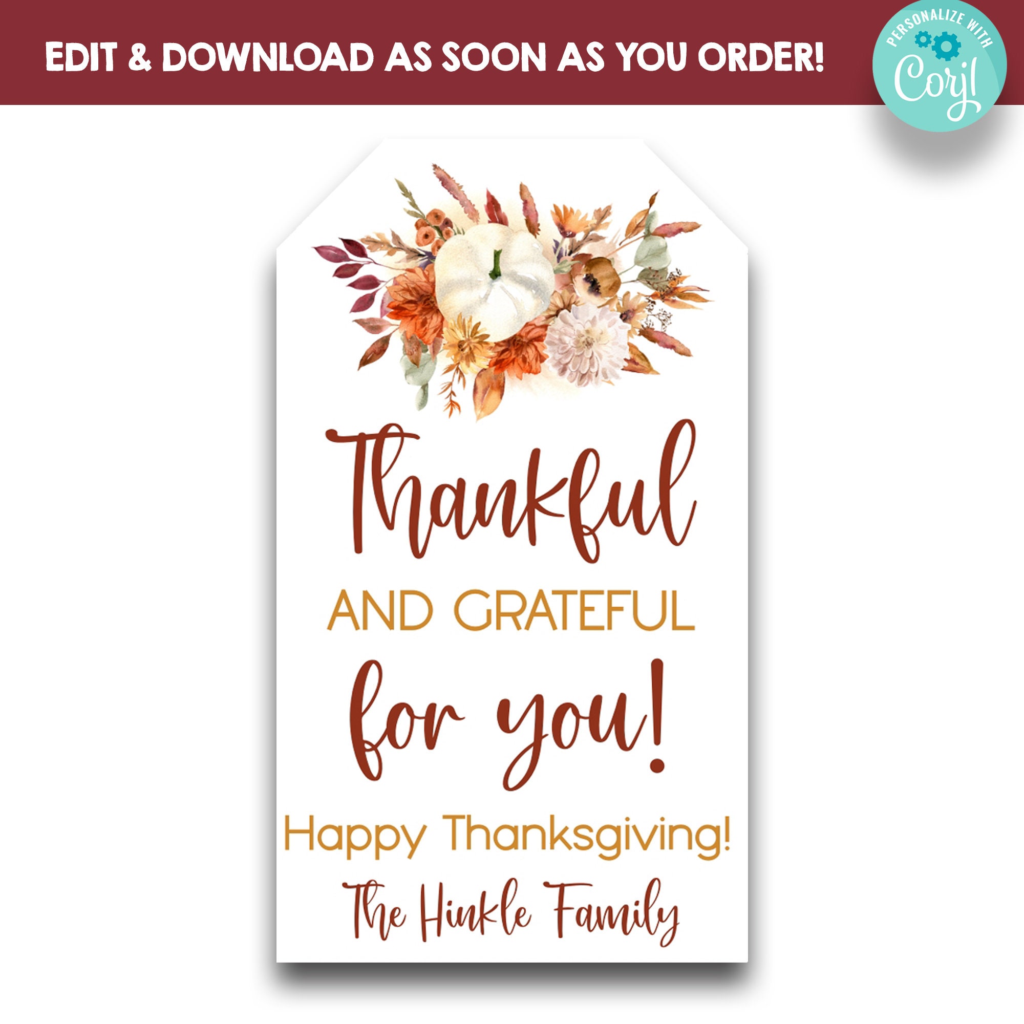 EDITABLE Thankful & Grateful for Your Thanksgiving Favor Tags ...