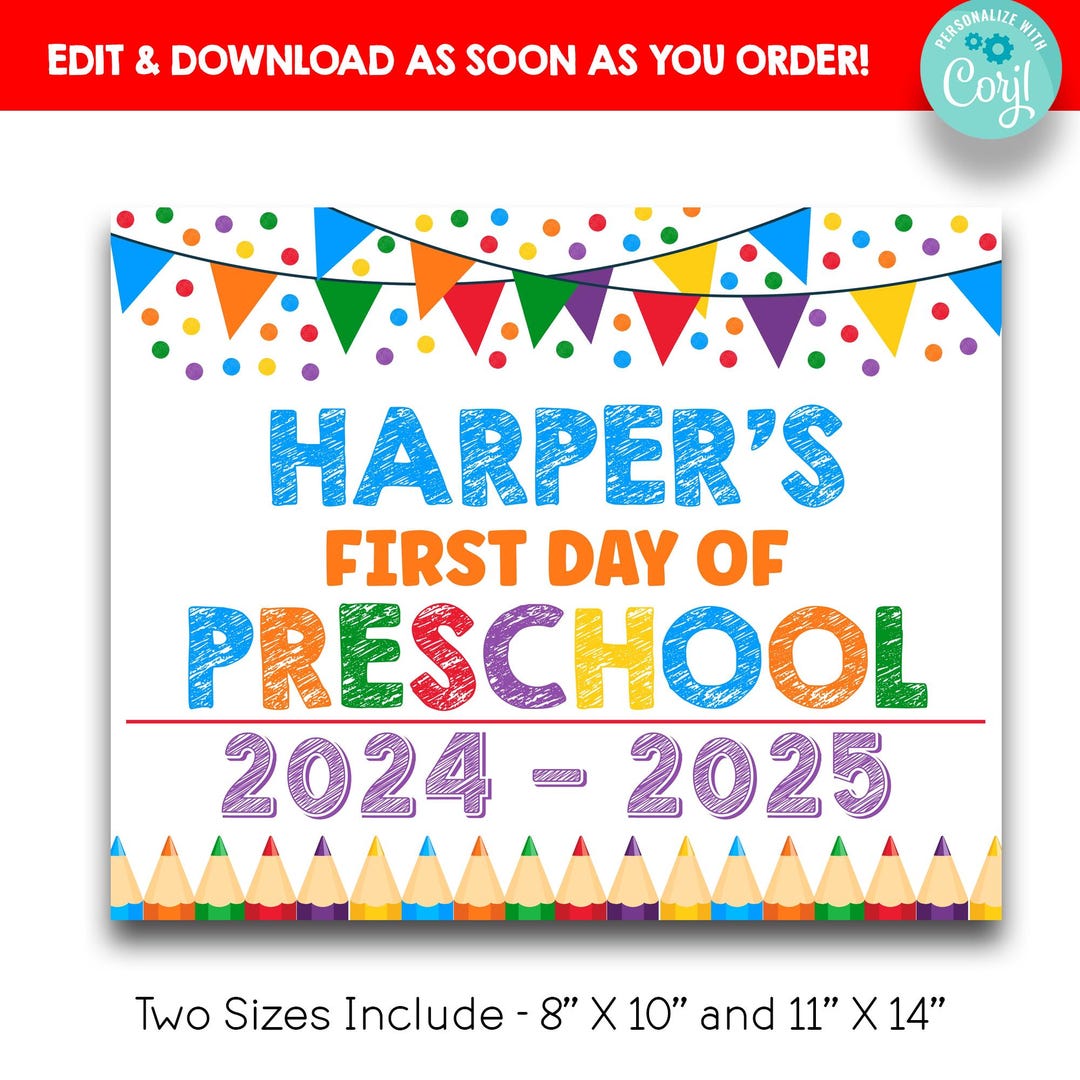 Editable Bright First Day of Preschool First Day of School Sign ...