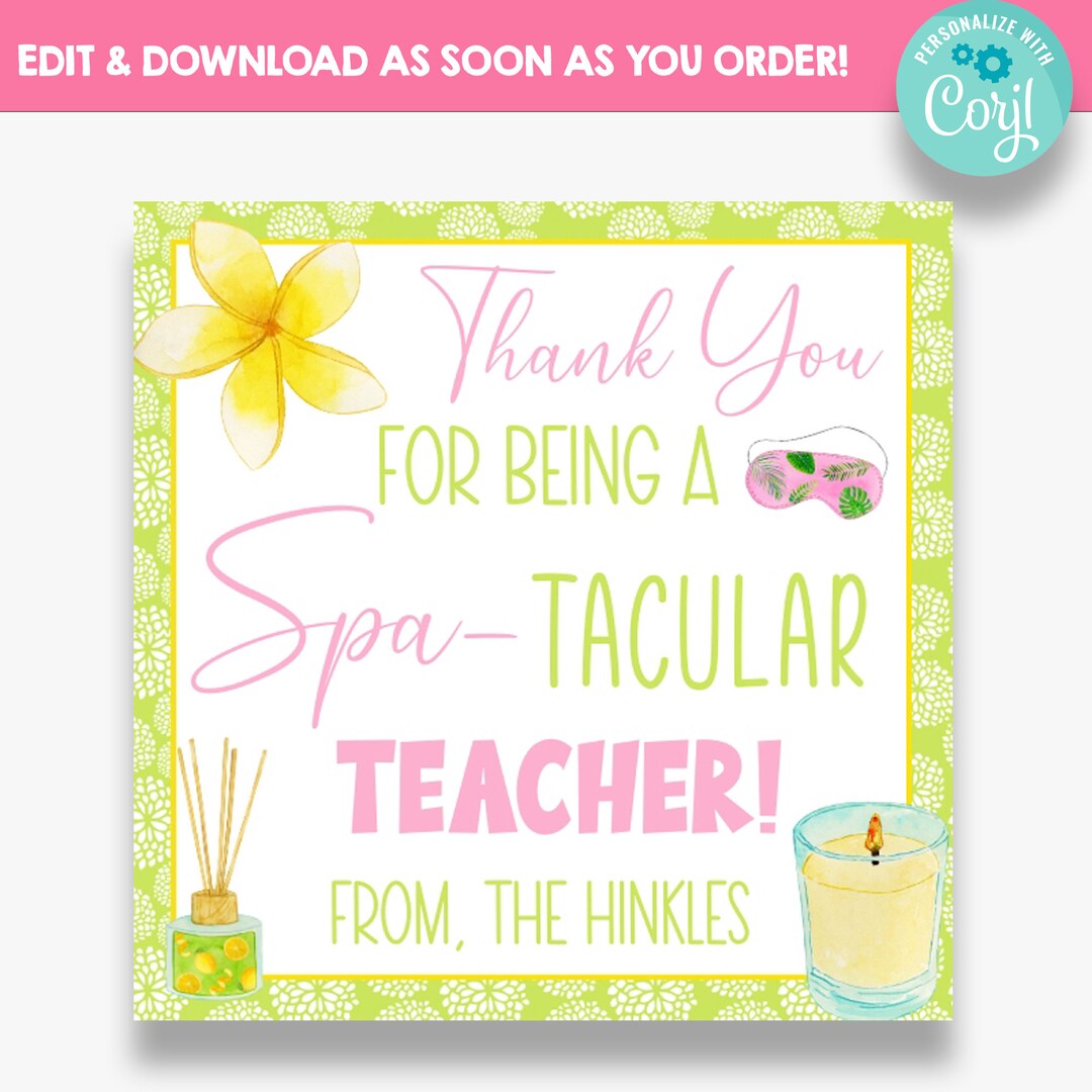 EDITABLE Thank You for Being a Spa-tacular Teacher Gift Tags | Spa ...