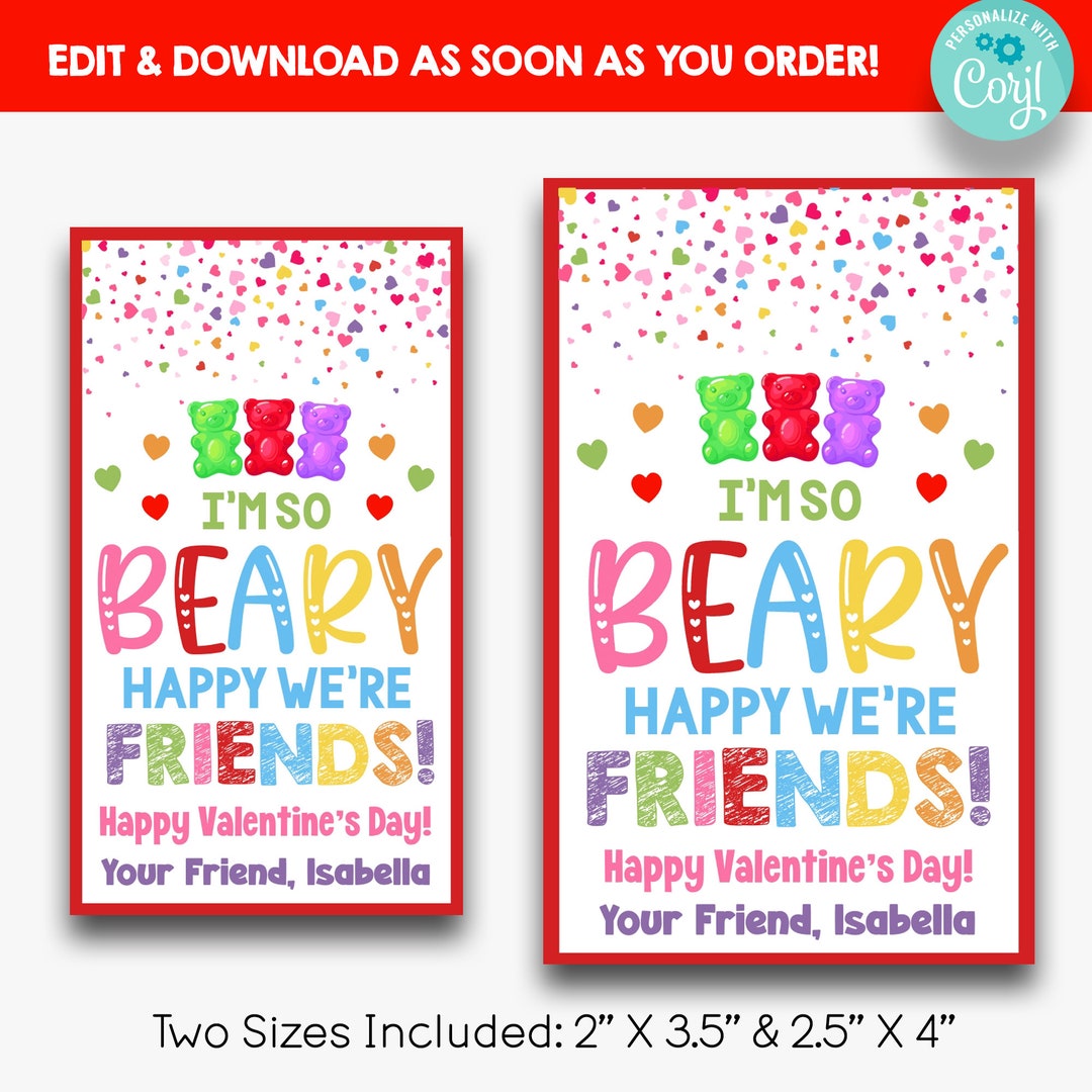 EDITABLE I Am Beary Glad We're Friends Kid's Valentine's Day Treat Tags ...