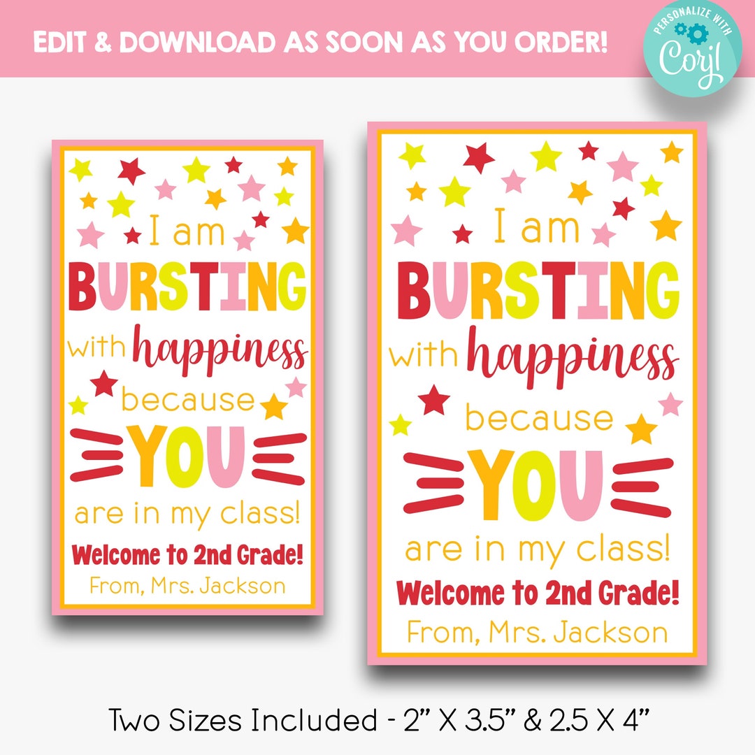 EDITABLE I'm Bursting With Happiness That You Are in My Class Back to ...
