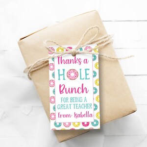 EDITABLE Donut Thanks a Hole Bunch Teacher Thank You Tags | Donut ...