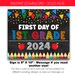 First Day of First Grade 2024 Sign Printable Chalkboard Back to School ...