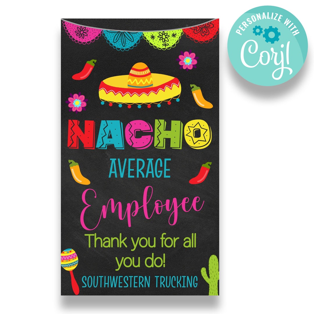 EDITABLE Chalk Background Nacho Average Employee Thank You Tags ...