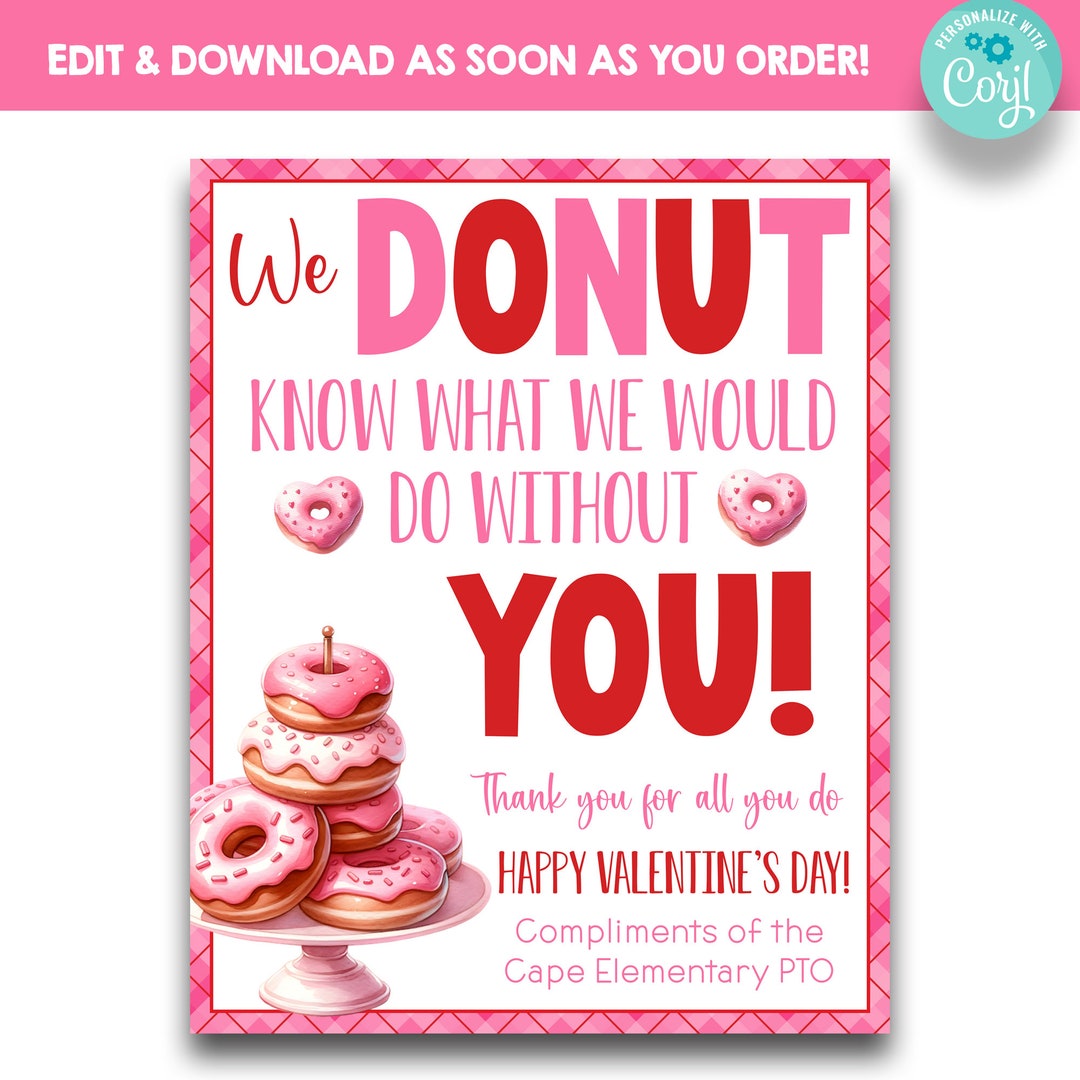 EDITABLE You Donut Know How Much We Appreciate You Valentine's Day ...